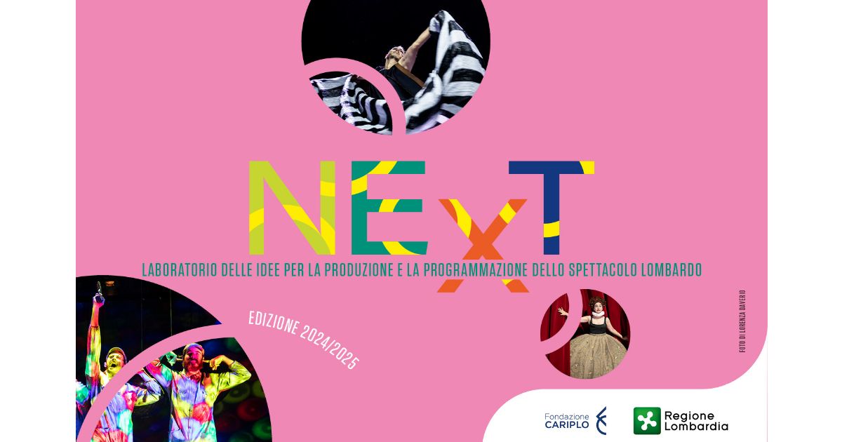 NEXT 2024/2025: Linea D, online il bando - Next Laboratorio delle Idee